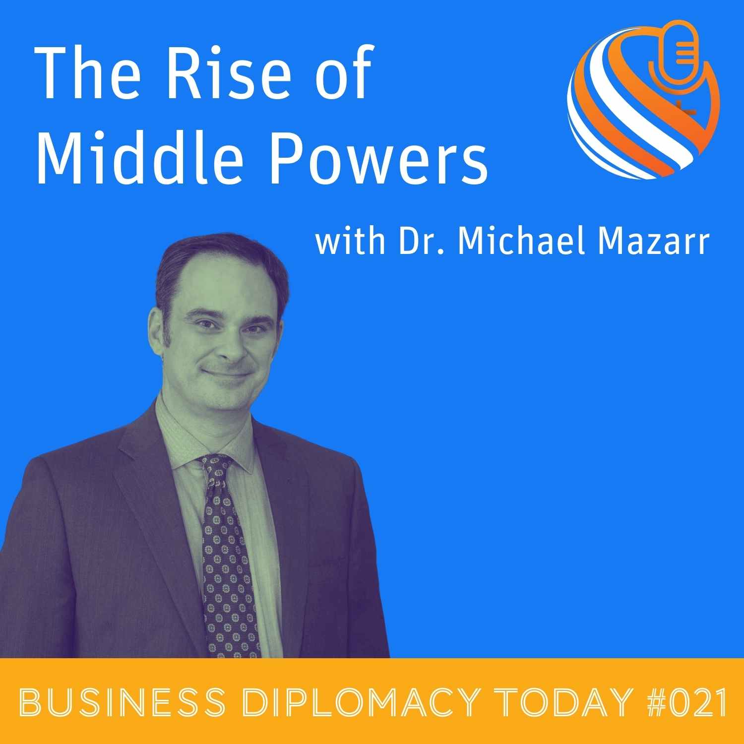 The Rise of Middle Powers